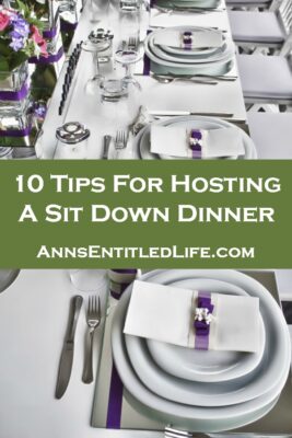 10 Tips For Hosting A Sit Down Dinner