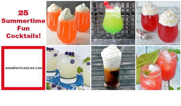 25 Summertime Fun Cocktails