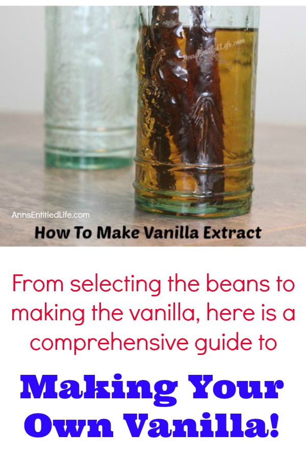 How To Make Vanilla Extract
