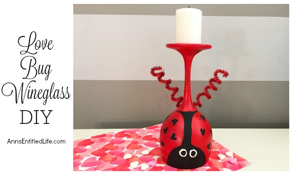 Love Bug Wineglass DIY