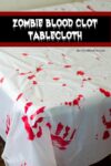 Zombie Blood Clot Tablecloth