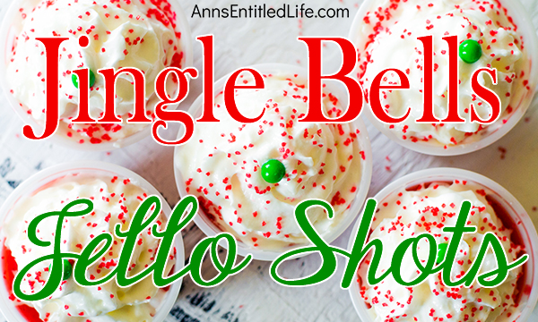 Jingle Bells Jello Shots Recipe