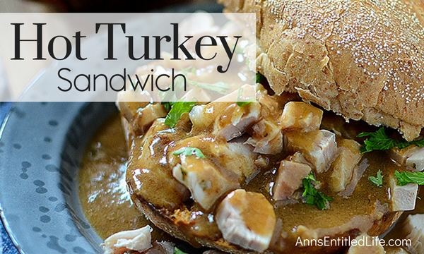 Hot Turkey Sandwich Recipe