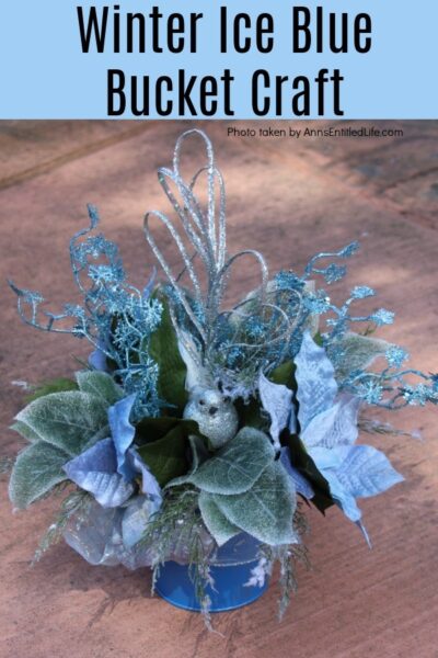 Winter Ice Blue Bucket Craft