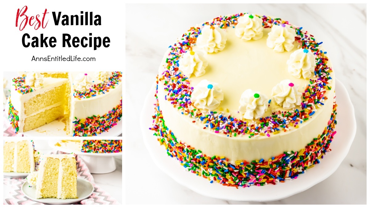 Best Vanilla Cake Recipe
