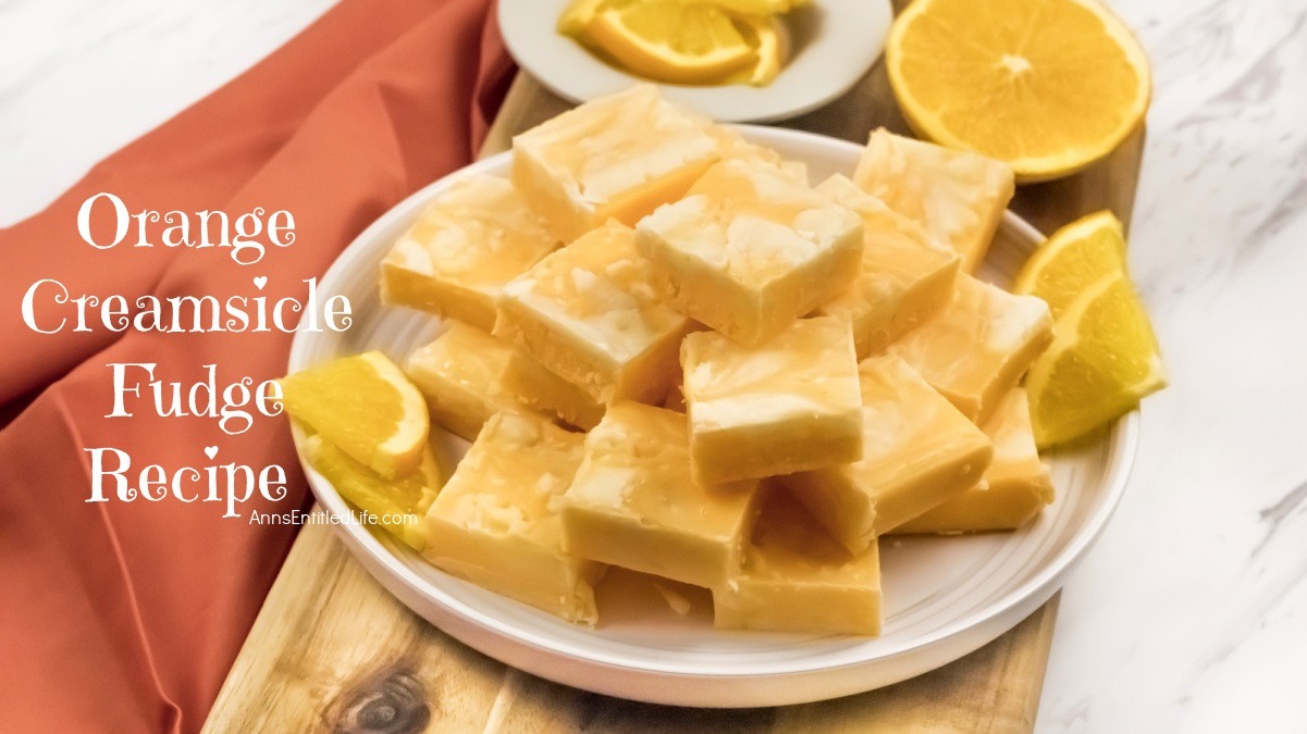 Orange Creamsicle Fudge Recipe