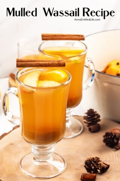 Mulled Wassail Recipe