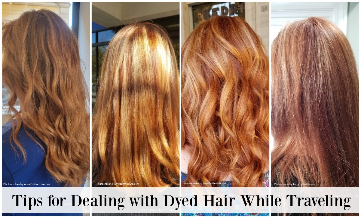 Tips for Dealing with Dyed Hair While Traveling