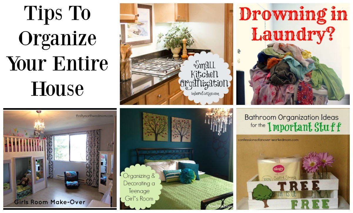 Tips To Organize Your Entire House